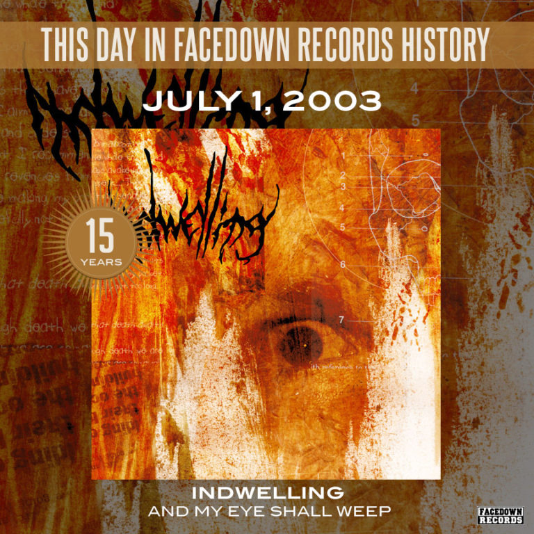 LEGACY: INDWELLING | Facedown Records